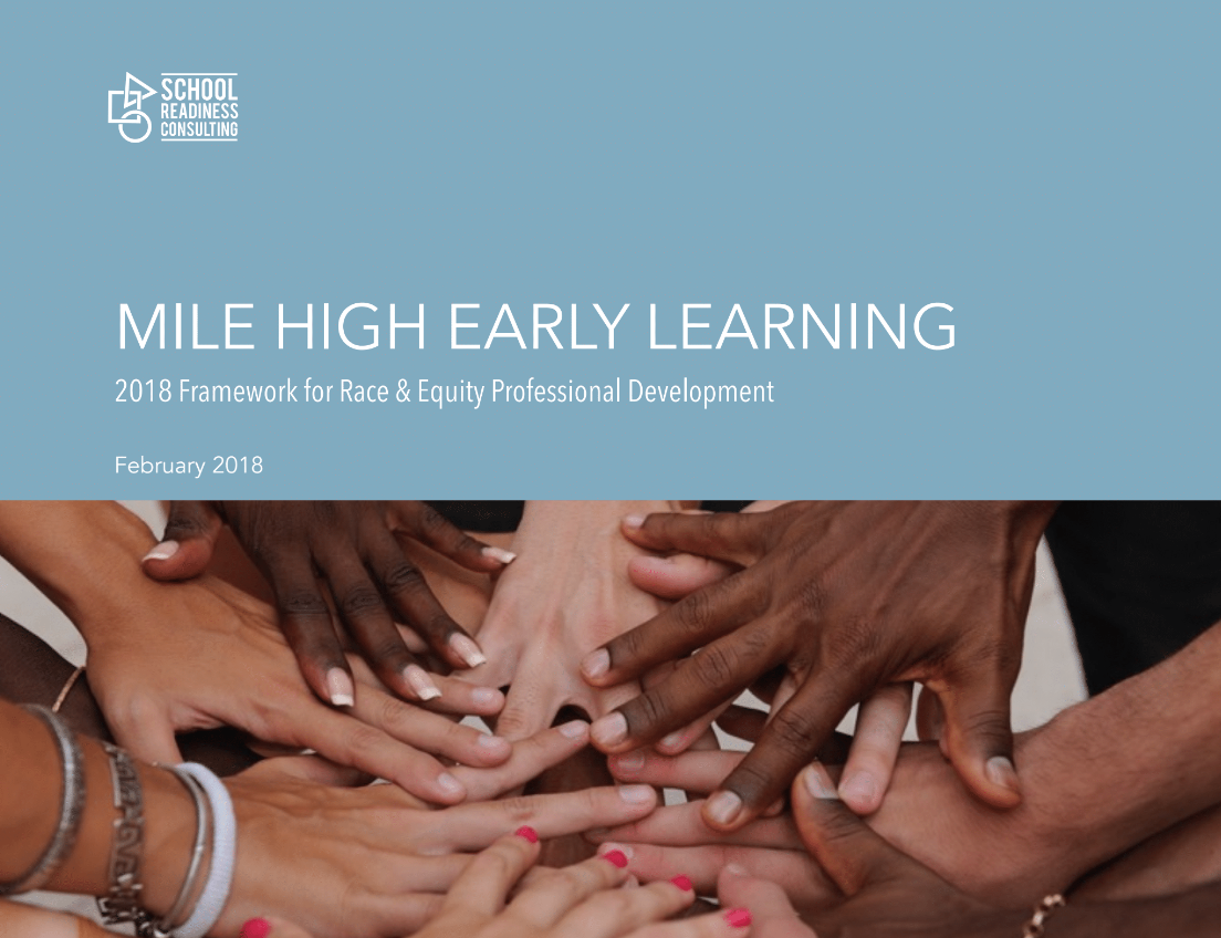 Mile High Early Learning - Framework for Race and Equity Professional Development - School ...