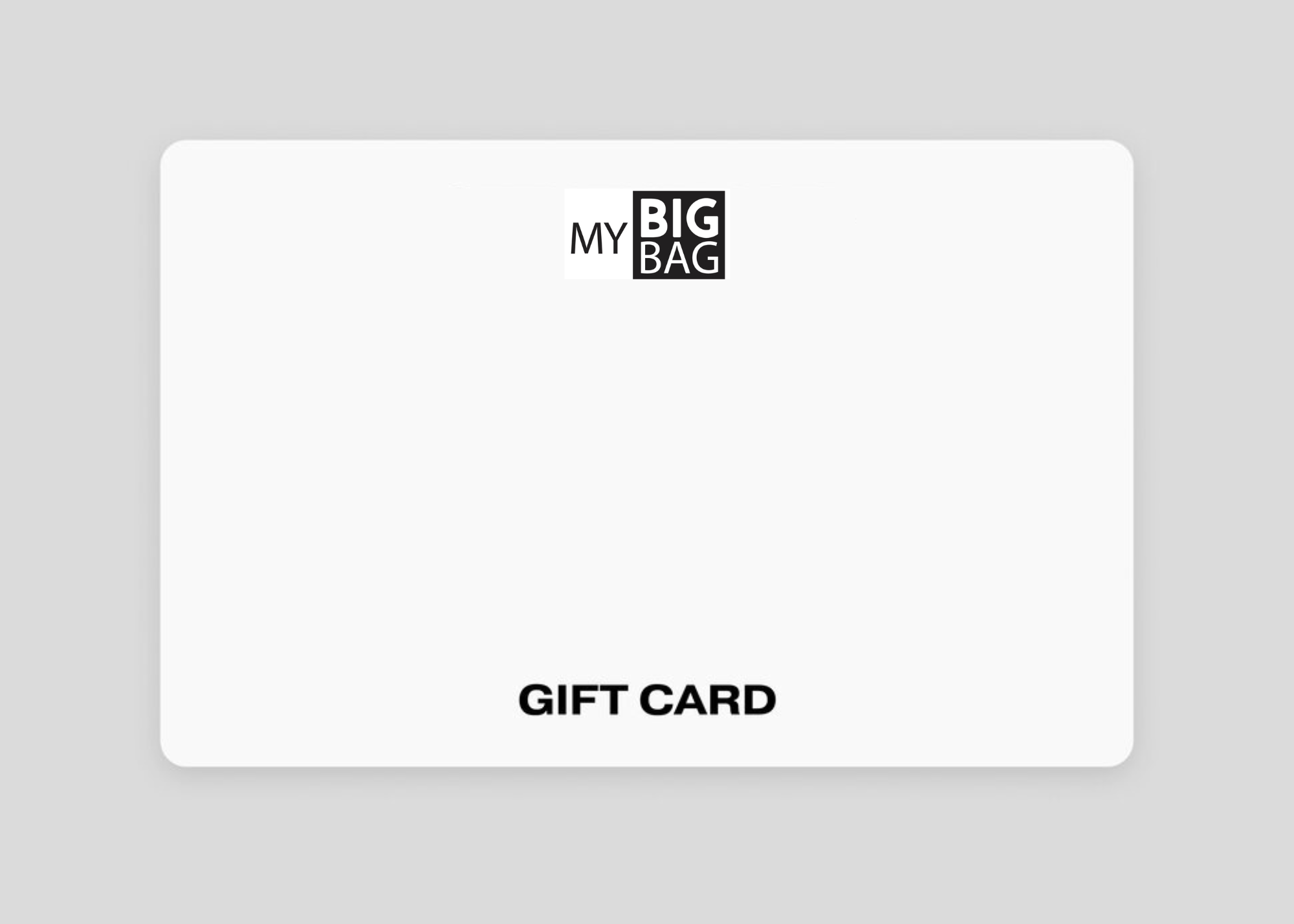 My Big Bag Gift Card — My Big Bags