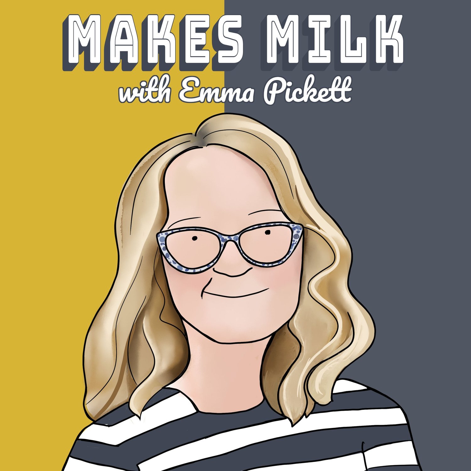 Makes Milk pod — Emma Pickett IBCLC