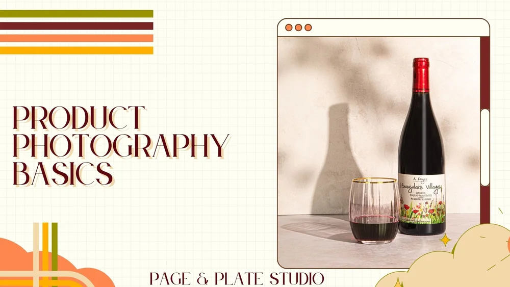 Product Photography Basics — Page & Plate