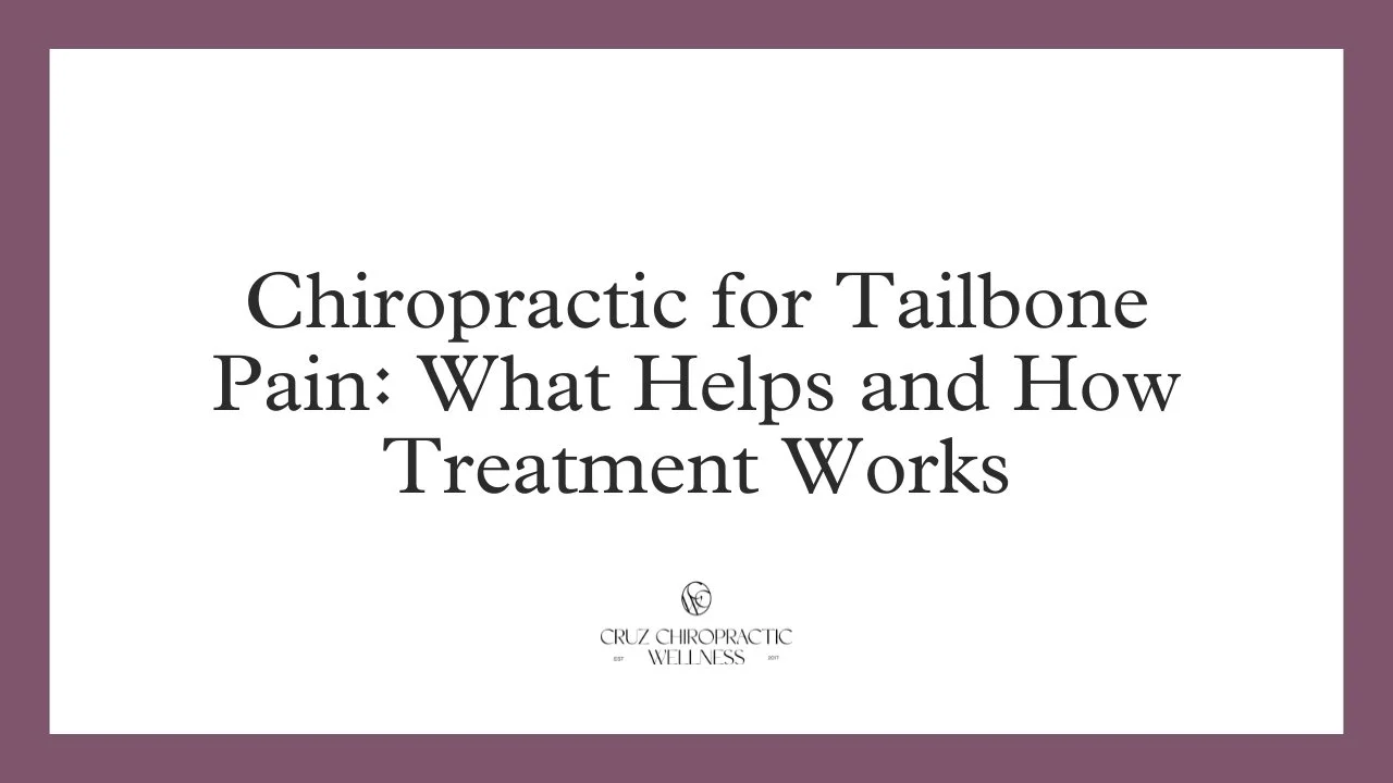 Chiropractic for Tailbone Pain: What Helps and How Treatment Works ...