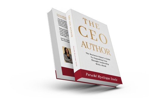 The CEO Author Book — Porsché Mysticque Steele