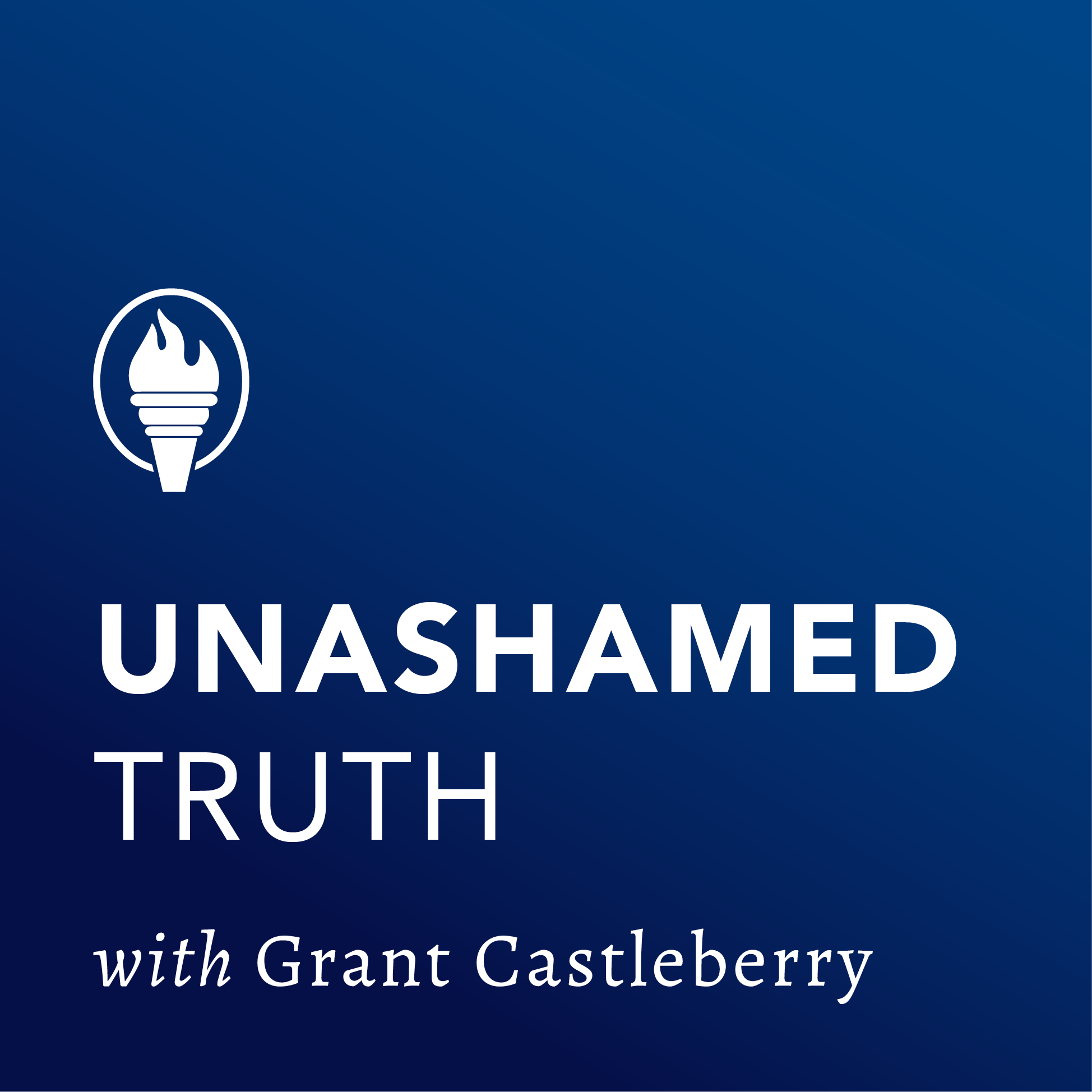 Unashamed Truth Podcast — Unashamed Truth