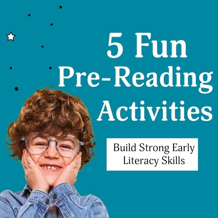 5 Fun Pre-Reading Activities for Early Literacy Success