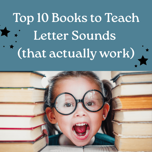 Top 10 Books to Teach Letter Sounds (that actually work)