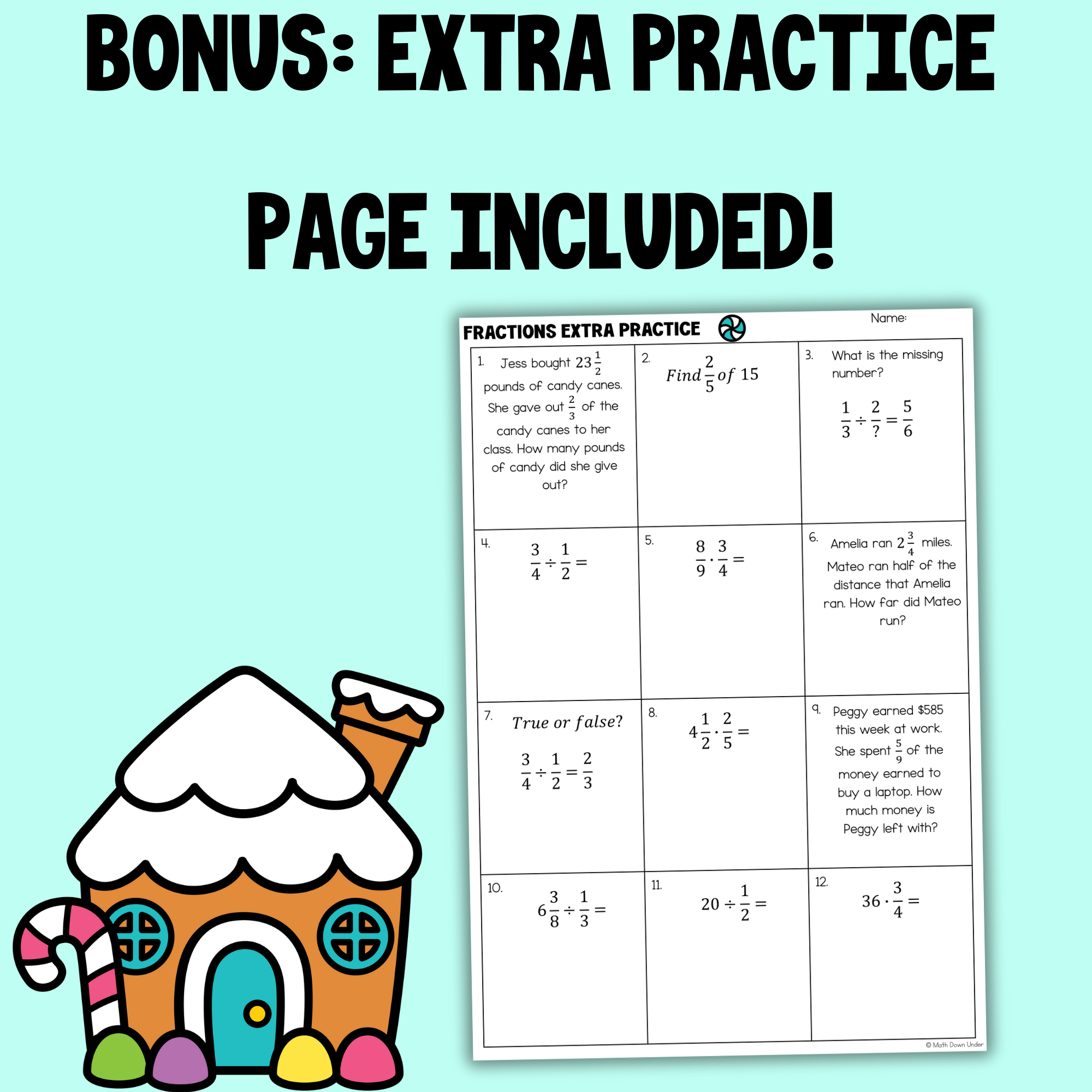 Multiplying and Dividing Fractions 'Build a Gingerbread House' Math ...