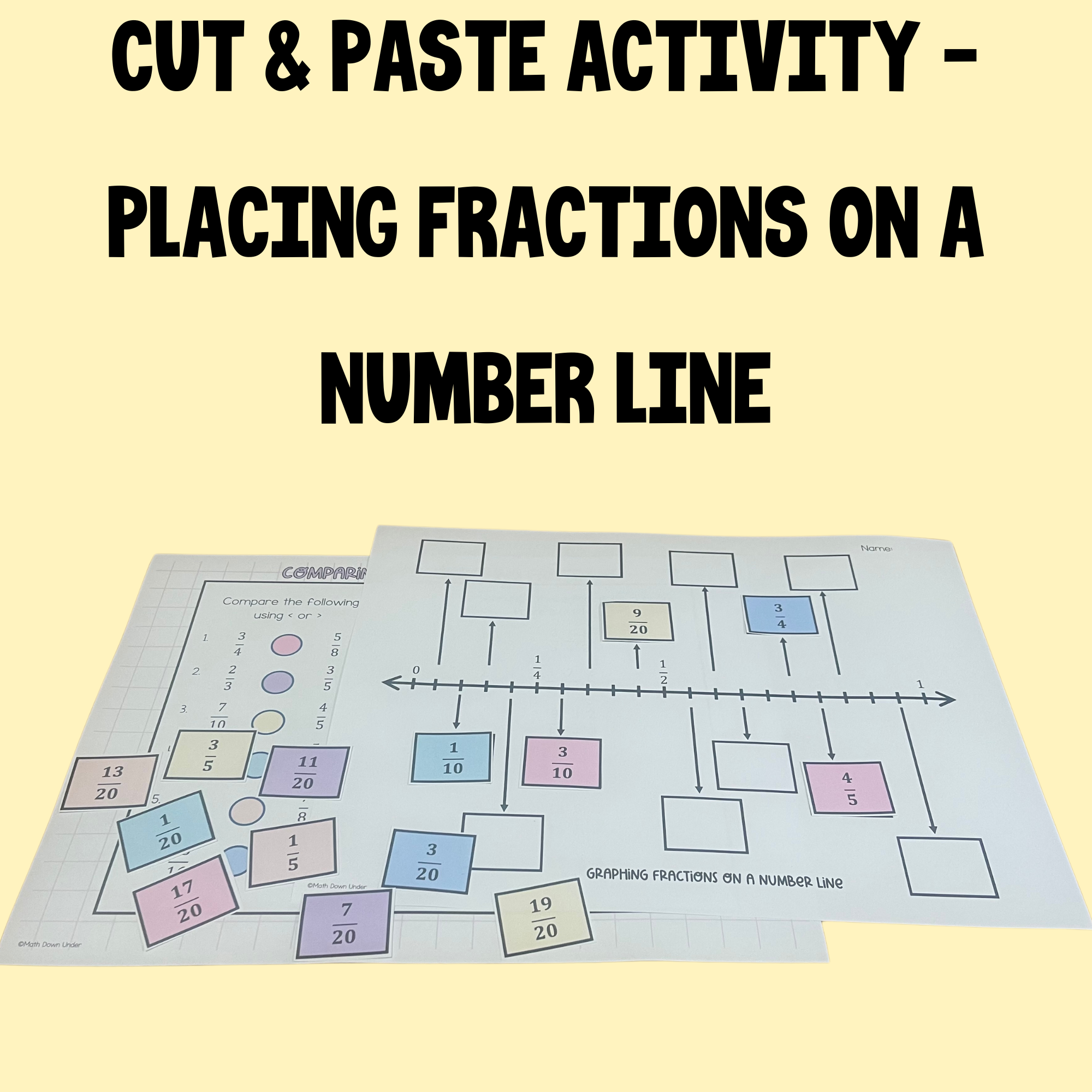 Comparing and Ordering Fractions - Cut & Paste Activity + Practice ...