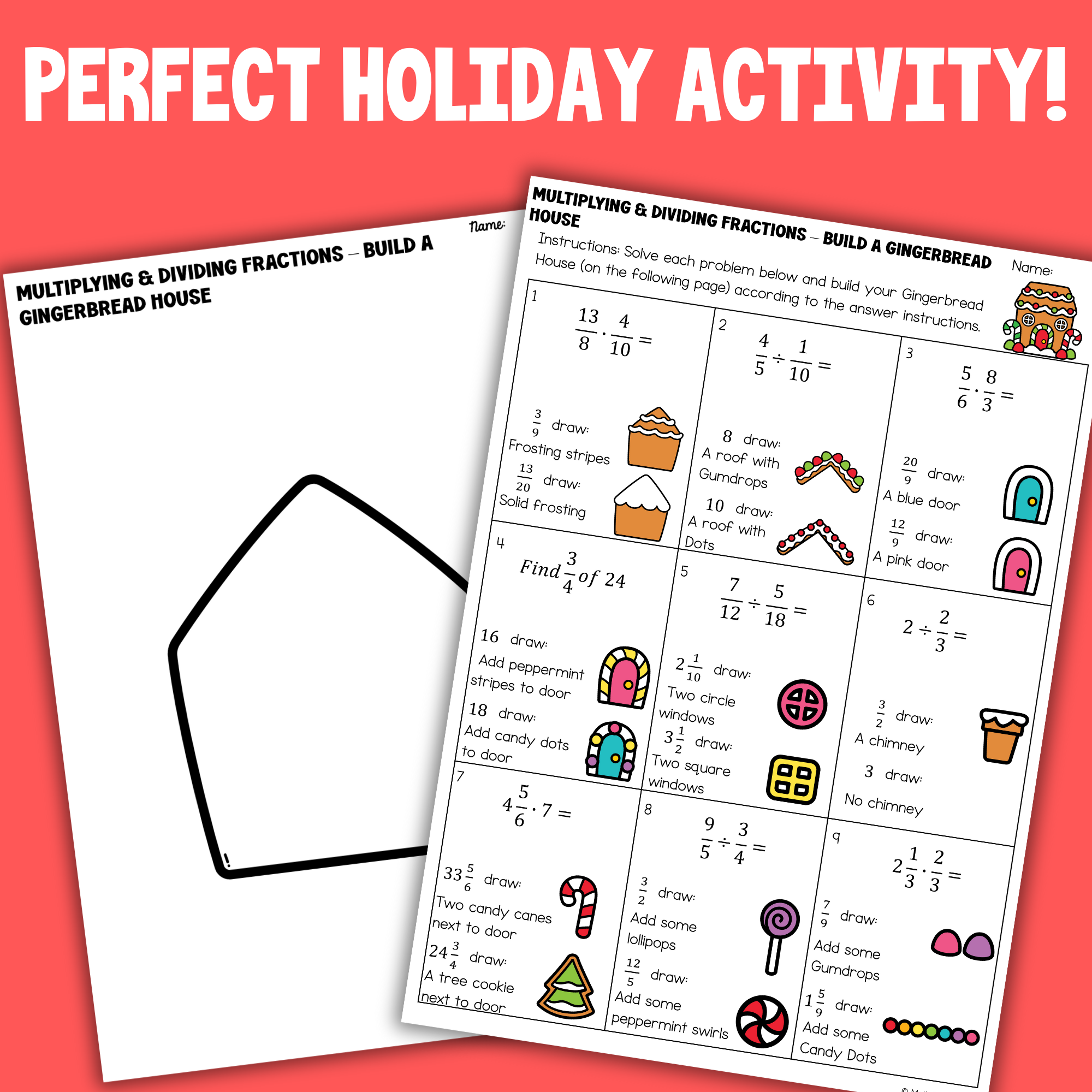 Multiplying and Dividing Fractions 'Build a Gingerbread House' Math ...