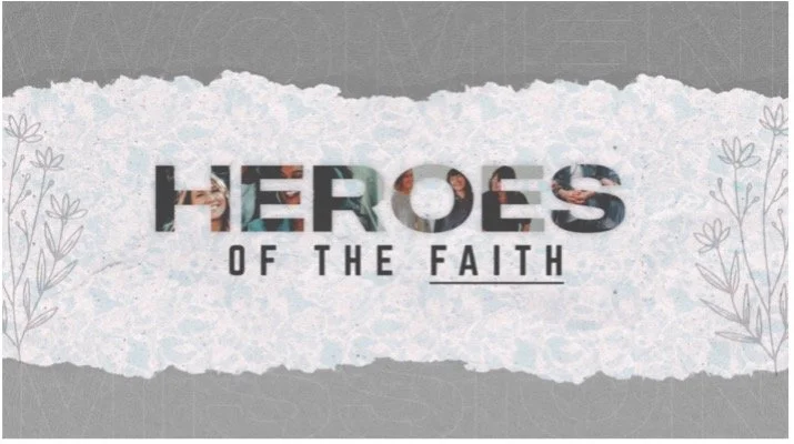 Heroes of the Faith — Breakthrough Worship Resources