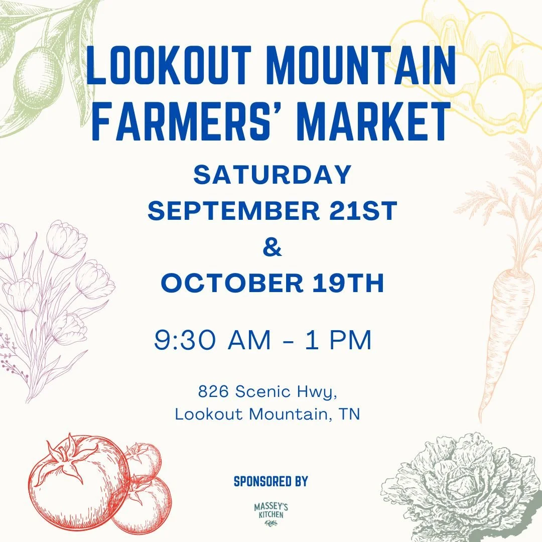 Lookout Mountain Farmers Market — Massey's Kitchen