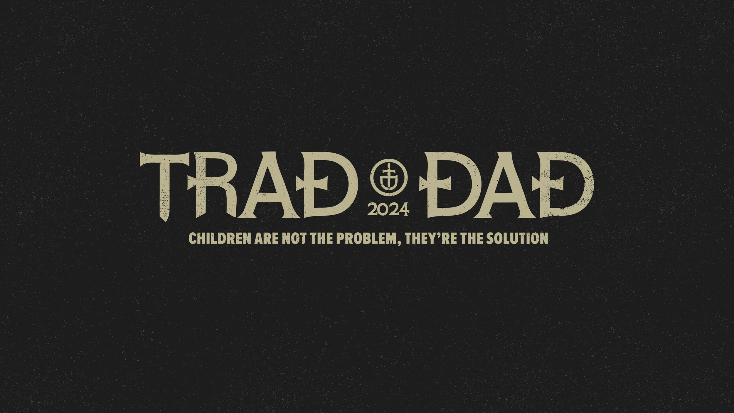 Trad Dad 2024 — Westminster Presbyterian Church Battle Ground