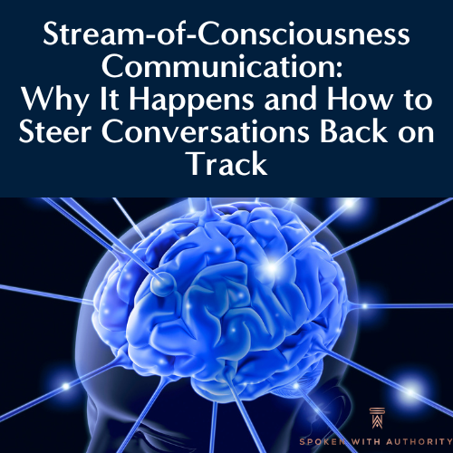 Stream-of-Consciousness Communication: Why It Happens and How to Steer ...