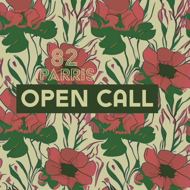 Open Calls — 82Parris