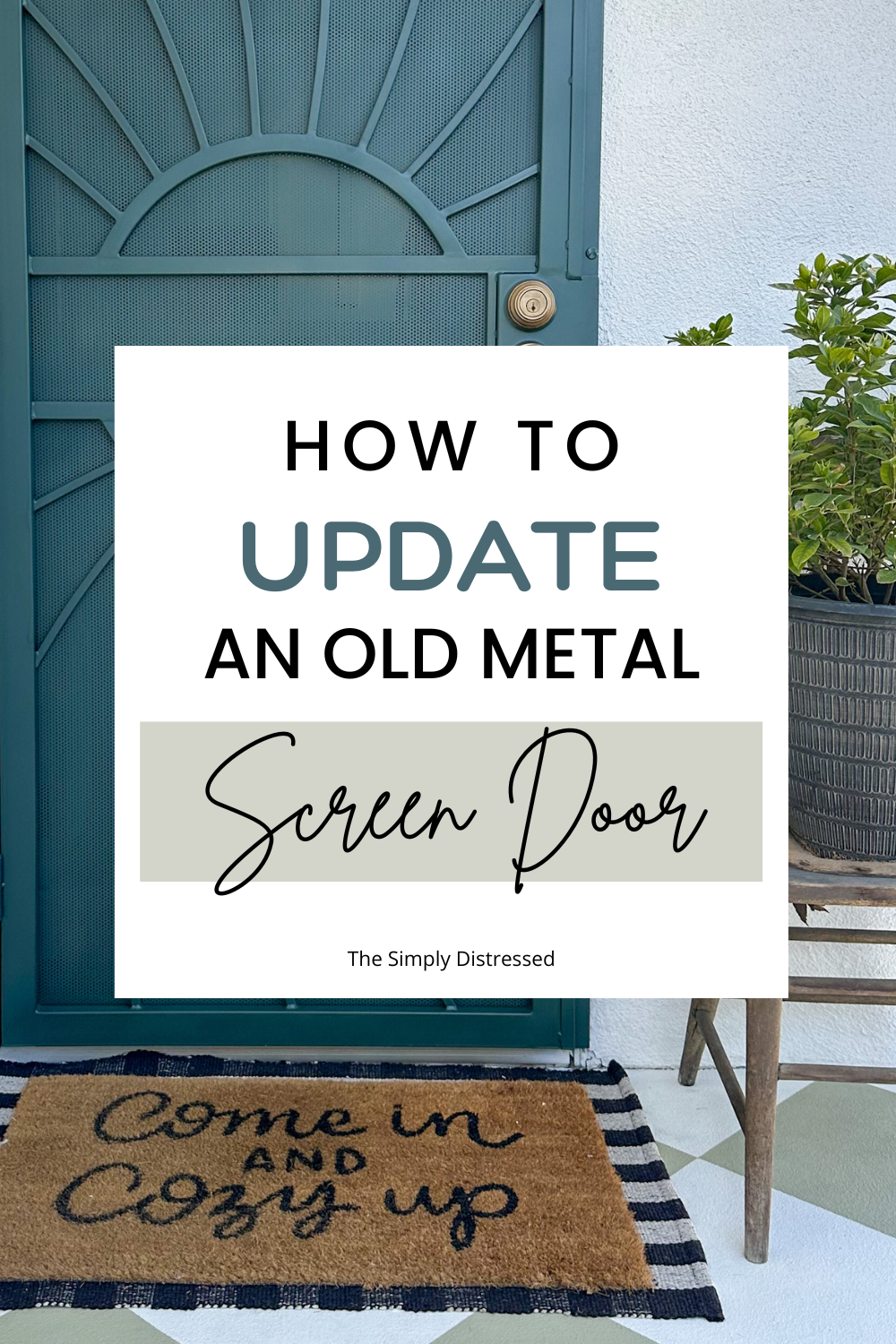 How to Repaint a Metal Security Screen Door — The Simply Distressed