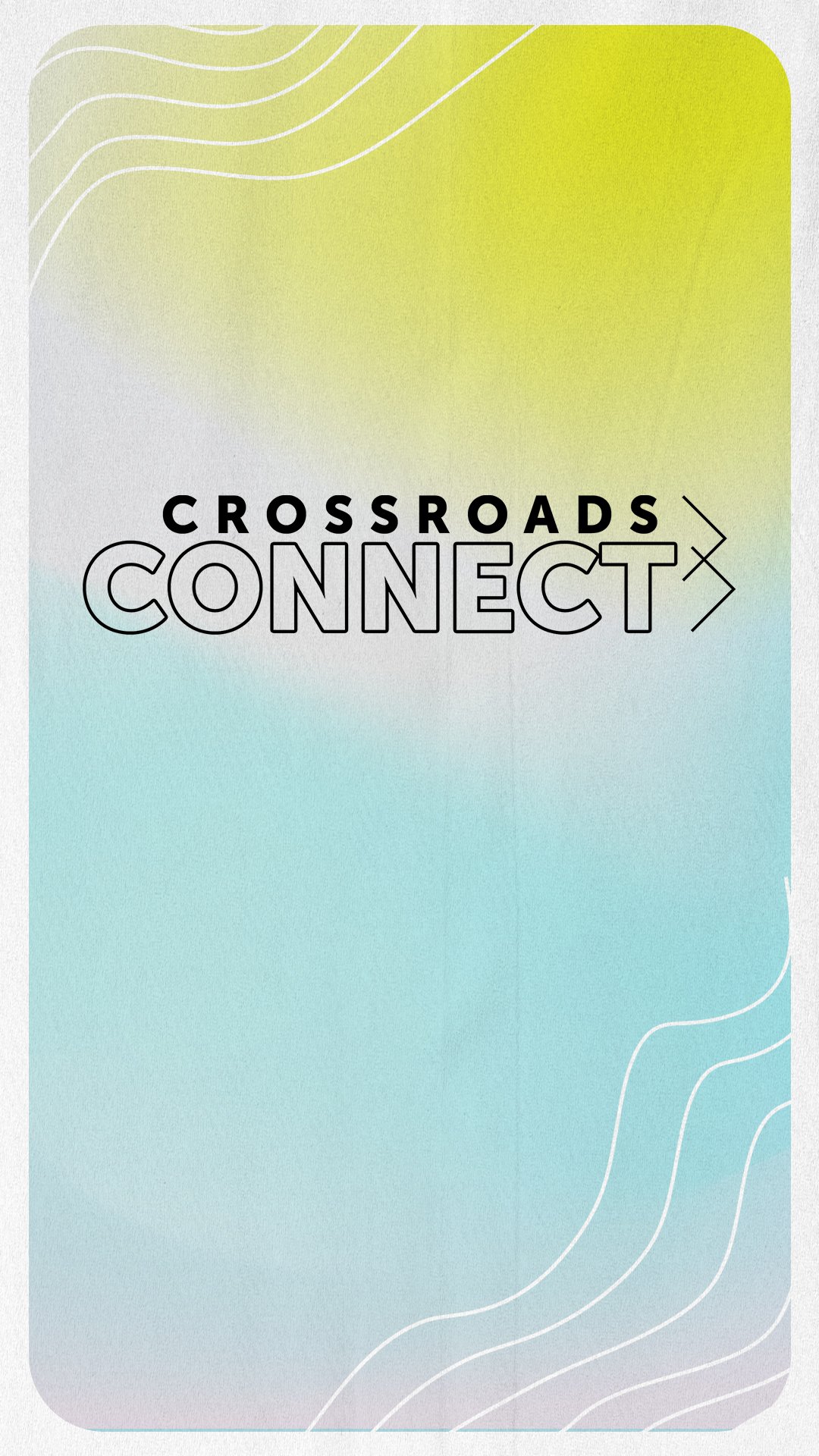 Plan A Visit — Crossroads Church
