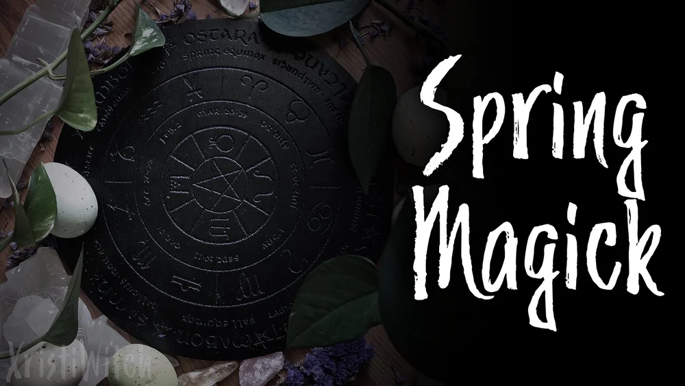 Spring Magick — Xristi Witch