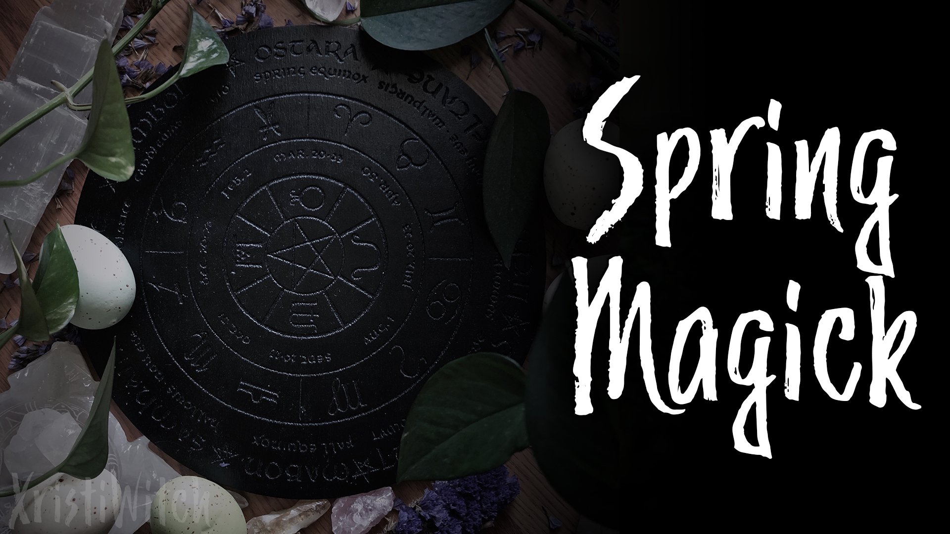 Spring Magick — Xristi Witch