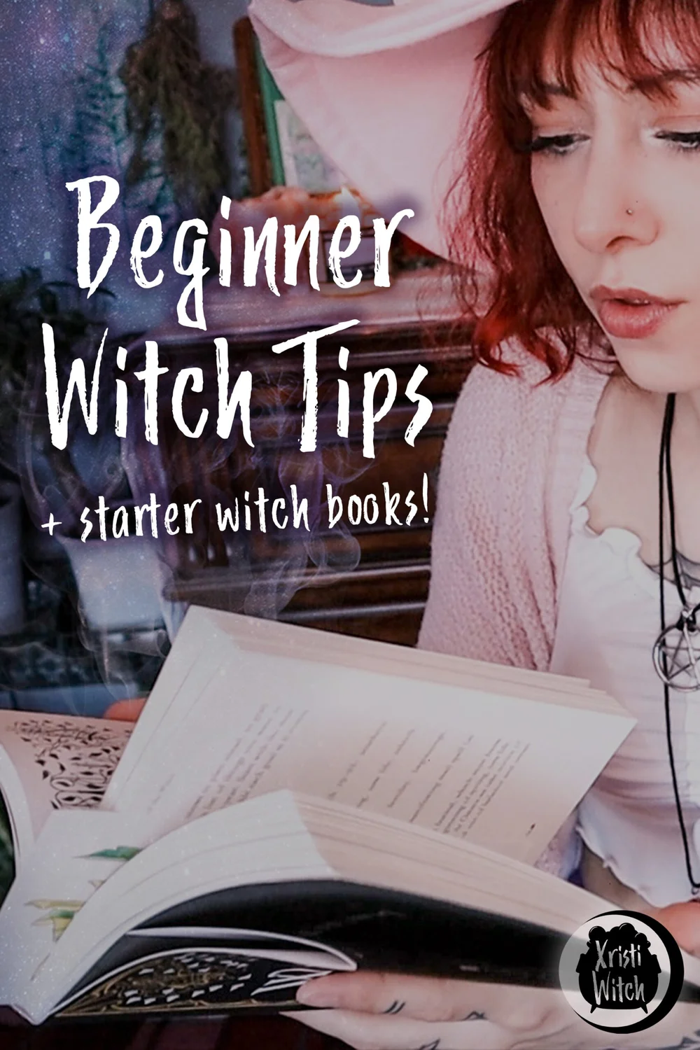 Beginner Witch Tips + Intro Witchcraft Books — Xristi Witch