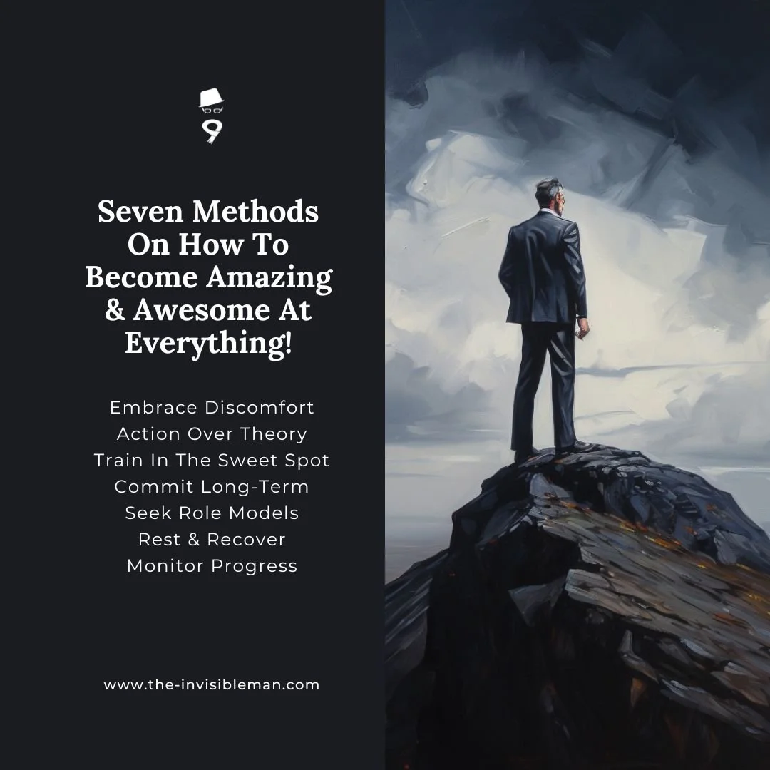 How To Be Amazing At Everything, And You Need To Start Now! — The ...