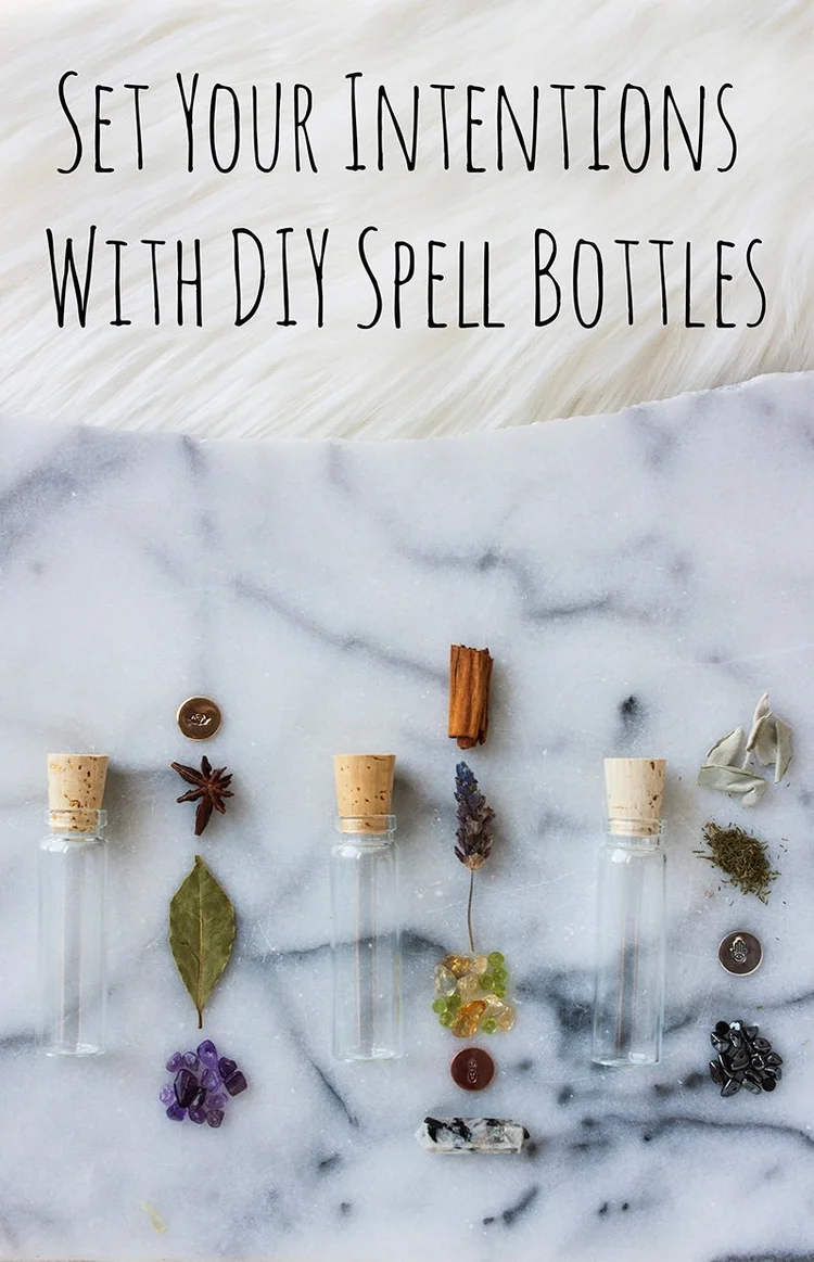 Set Your Intentions with DIY Spell Bottles — Cassie Uhl