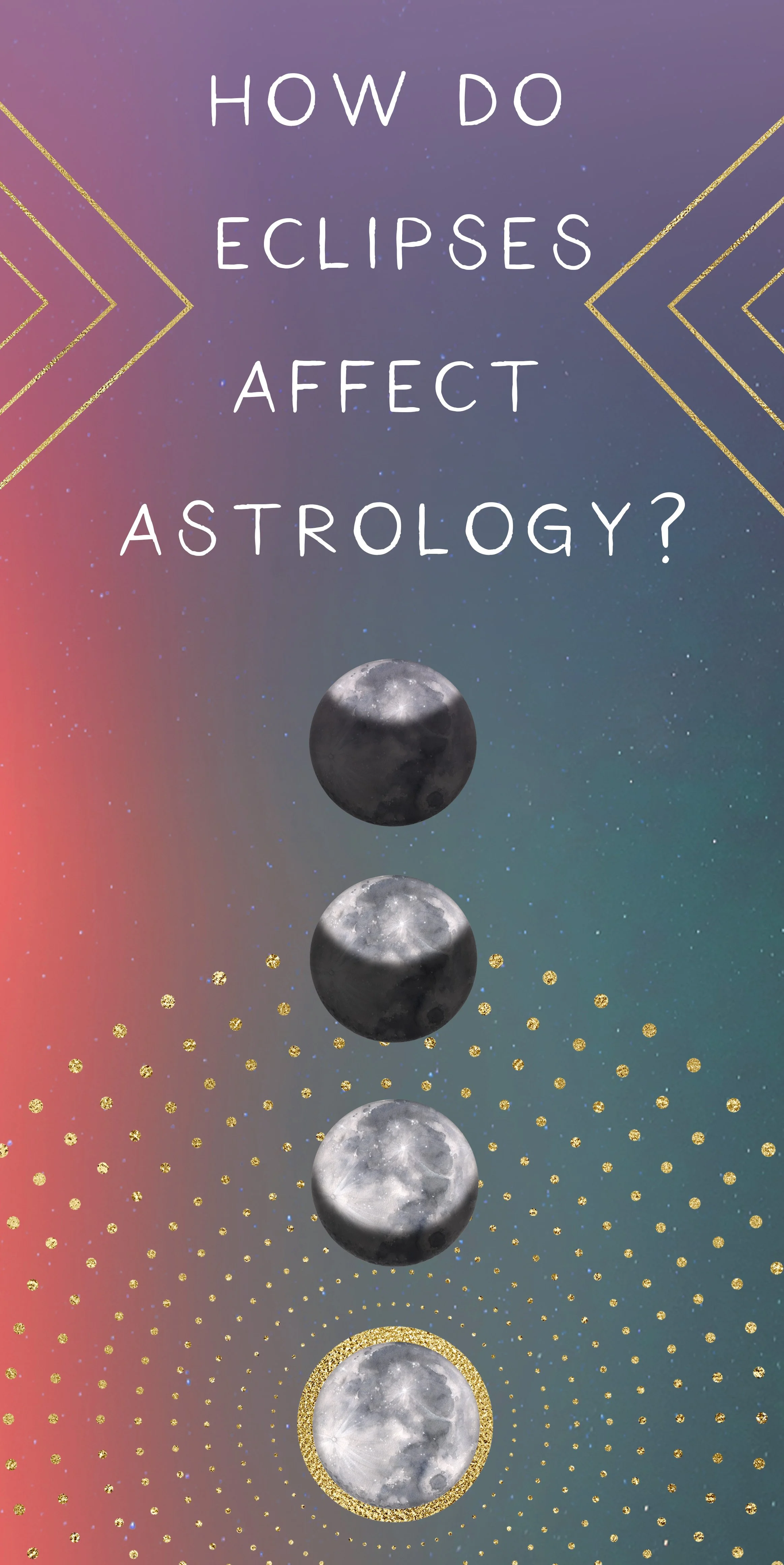 How Do Eclipses Affect Astrology? — Cassie Uhl