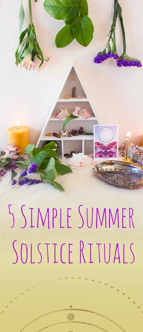 5 Simple Summer Solstice Rituals — Cassie Uhl