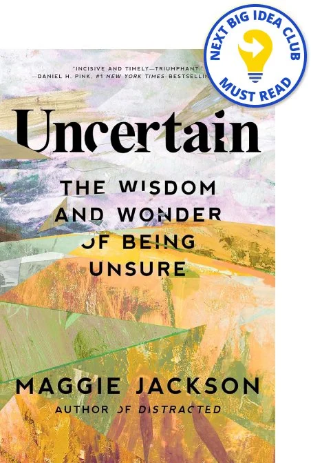 Uncertain — Maggie Jackson