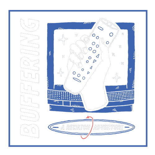 Buffering: The Premier Buffy Podcast, X-Files Podcast & More