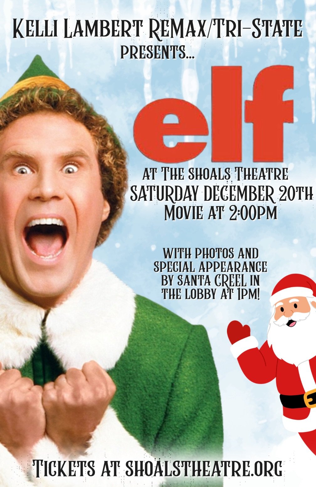 Elf the Movie at the Shoals Theatre with Santa — The Shoals Now!
