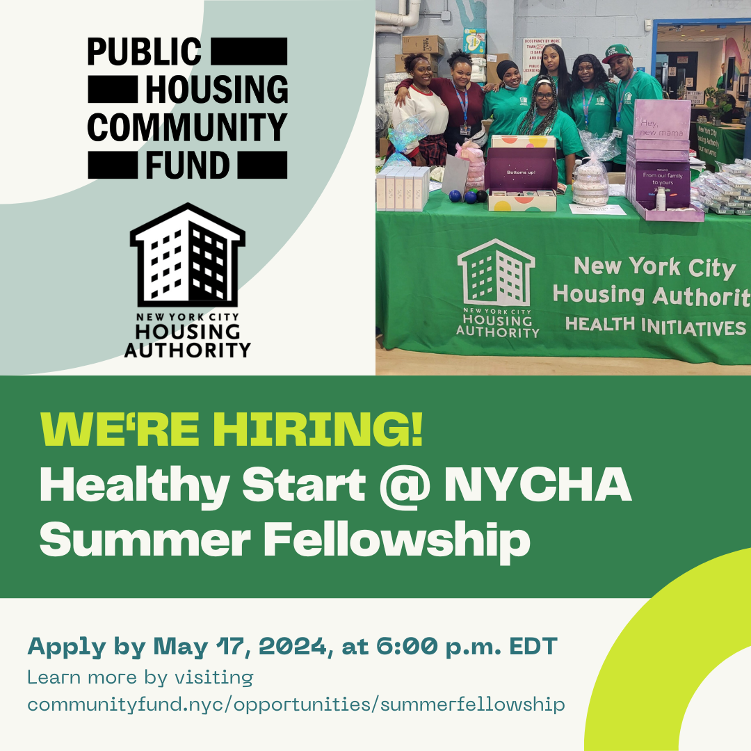 Healthy Start @ NYCHA Summer Fellowship — Public Housing Community Fund