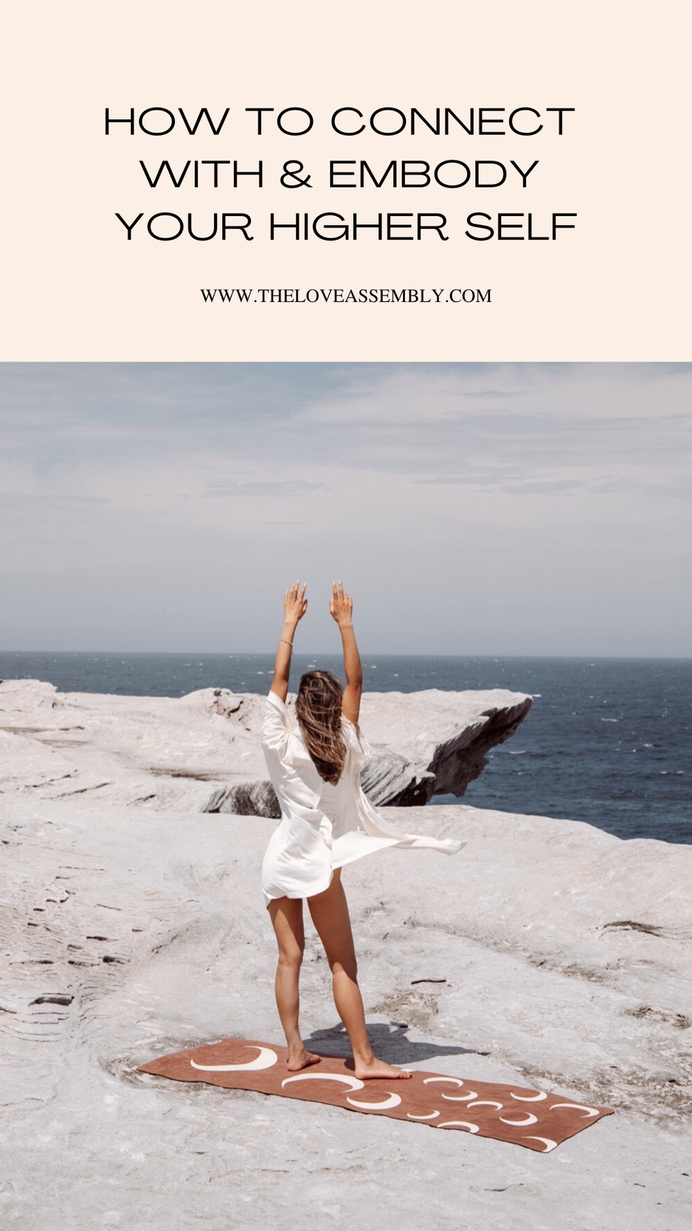 How To Connect with Your Higher Self - Manifestation Techniques — The Love Assembly