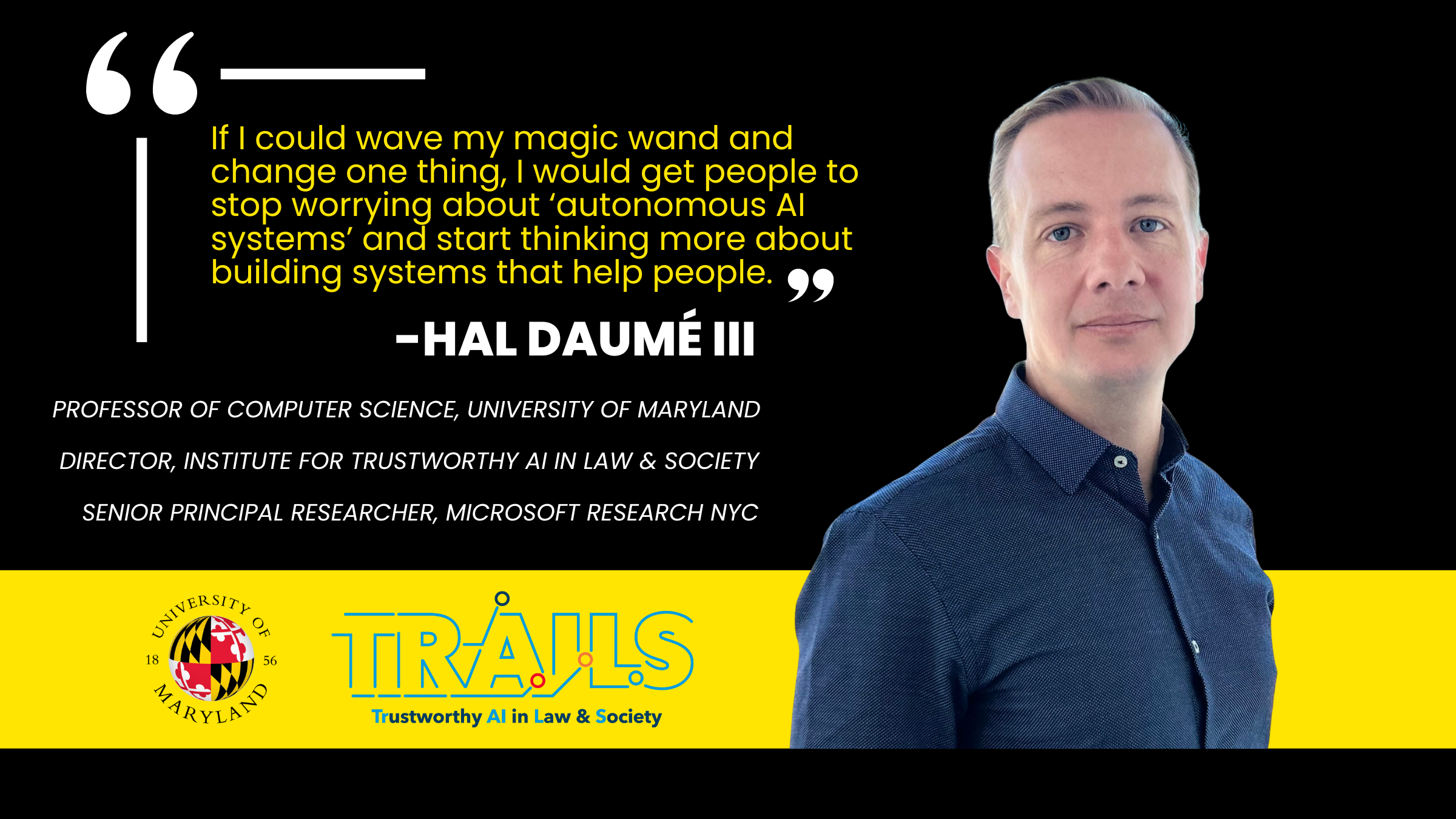 Hal Daumé III is a Language Person — NSF Institute for Trustworthy AI ...