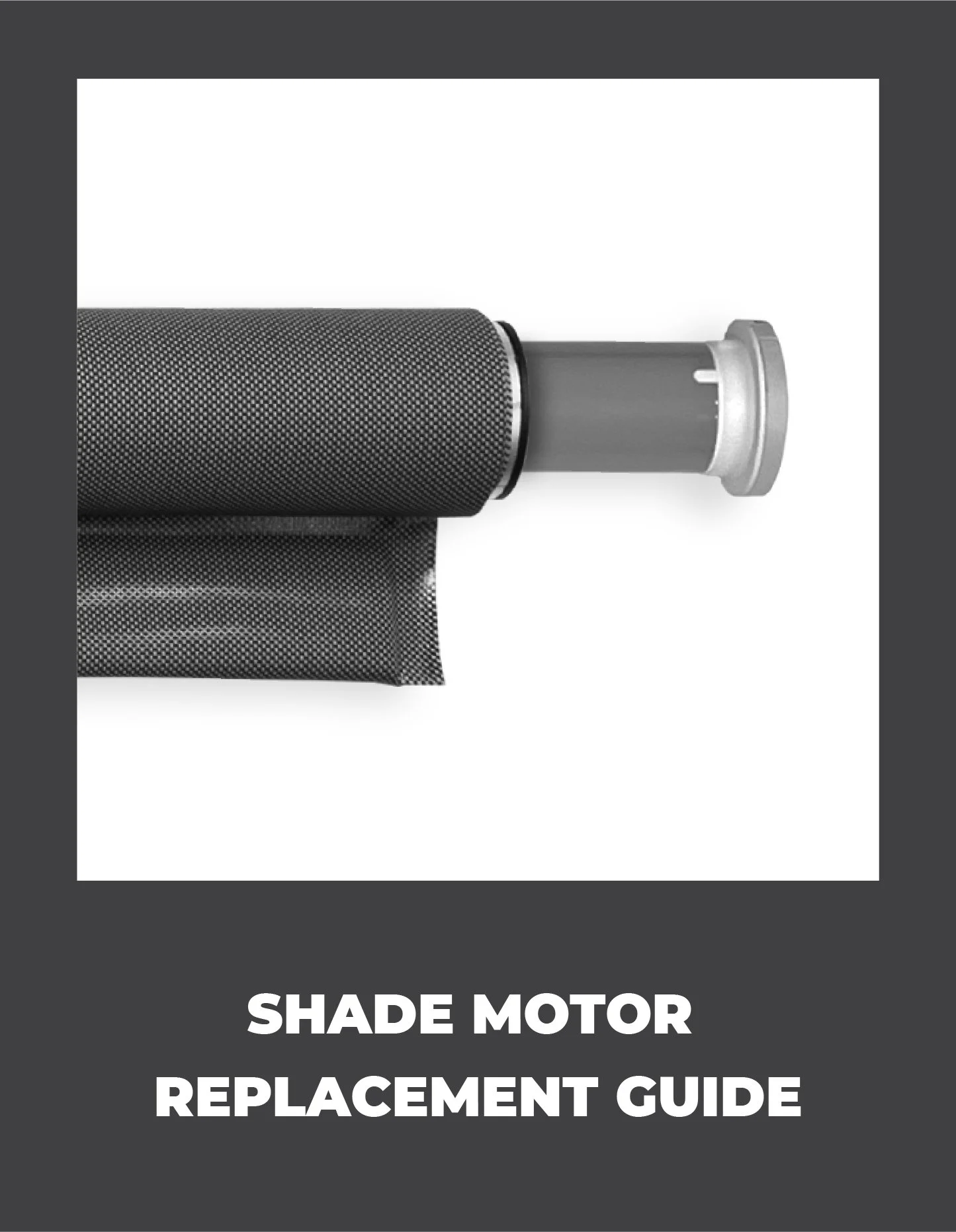 Installation Guides — PowerShades