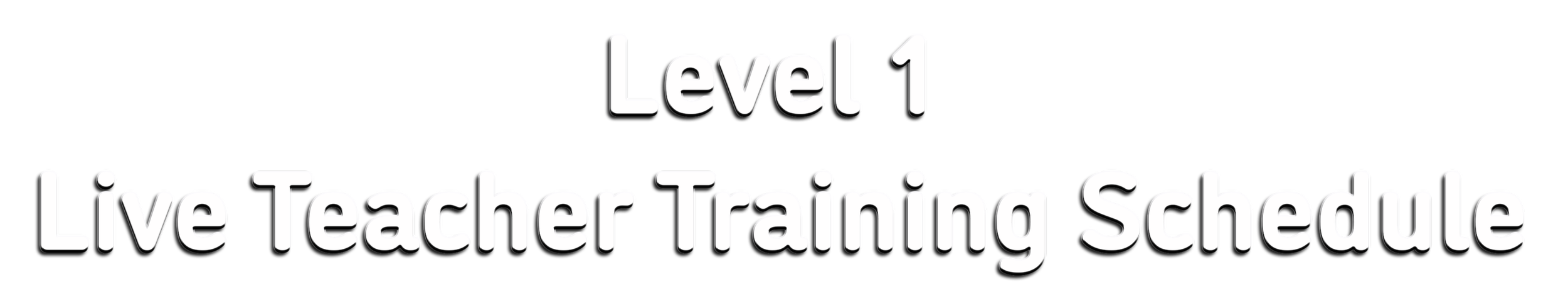 TEACHER TRAINING I — The Barkan Method