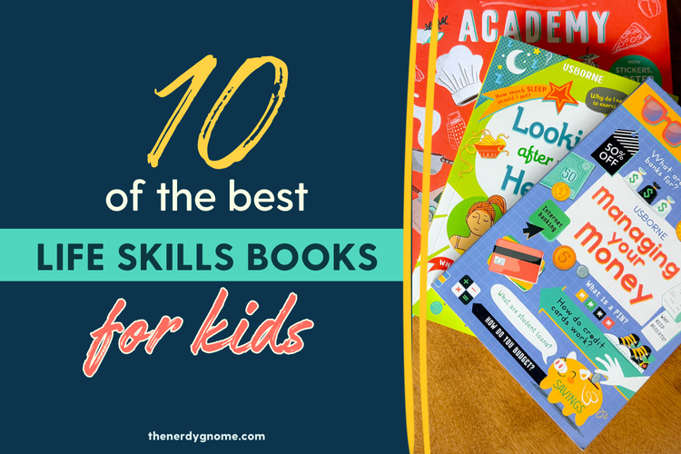Fostering Independence with Life Skills Books for Kids — The Nerdy Gnome