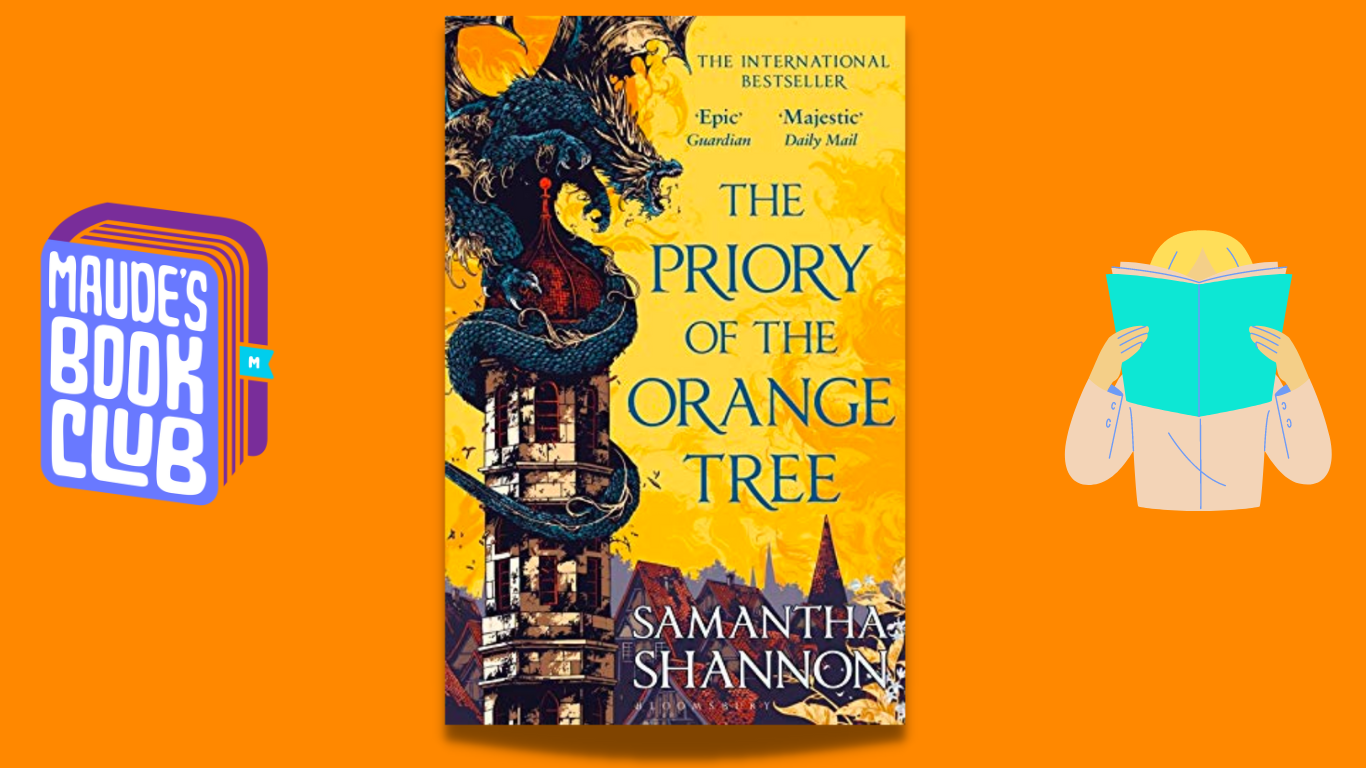 June 2022 Selection: ‘The Priory of the Orange Tree’ by Samantha ...