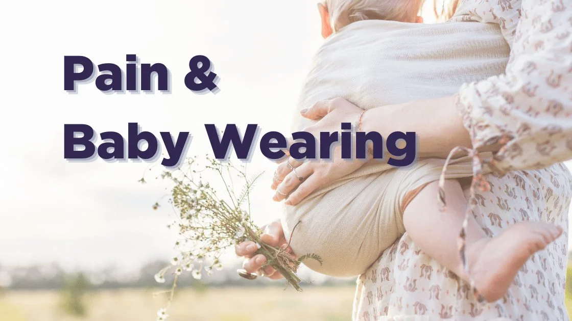 Baby Wearing Pain — FemFirstHealth