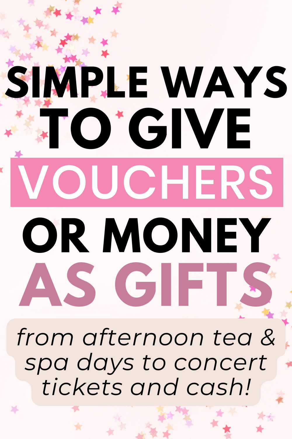 Simple Ways To Give Gift Vouchers, Experience Gifts Or Cash As Gifts ...