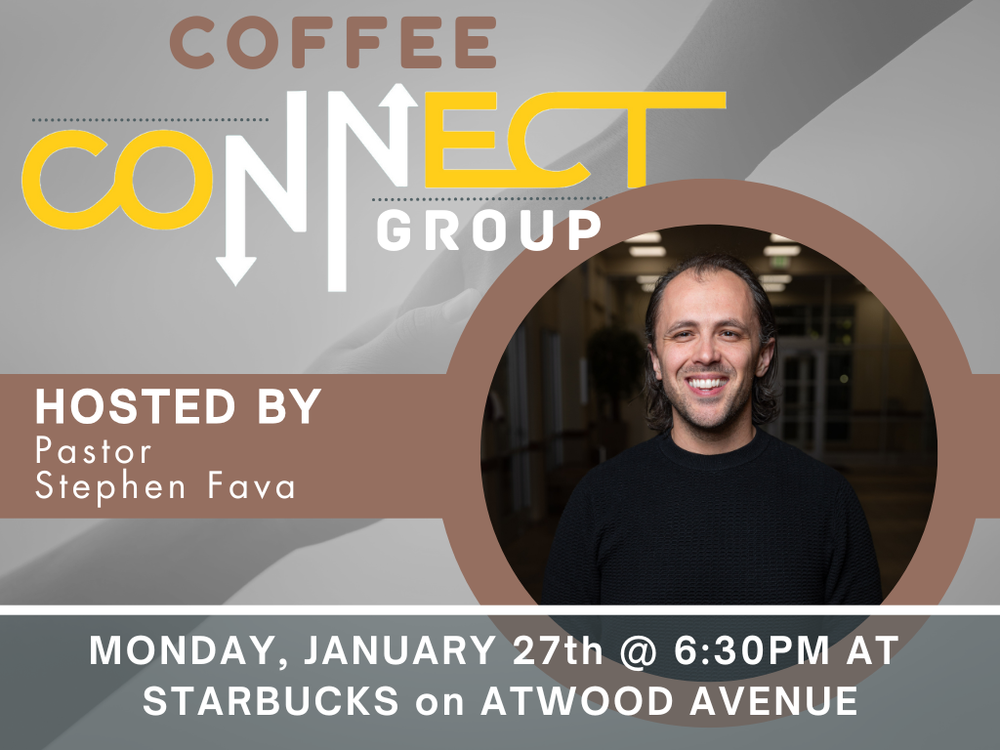 Coffee Connect Group — TRINITY ASSEMBLY OF GOD
