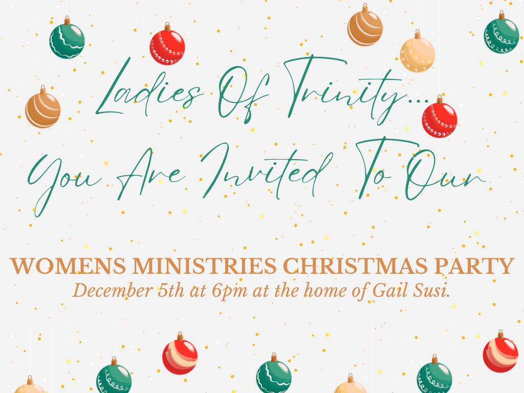 Women's Ministries Christmas Party — TRINITY ASSEMBLY OF GOD