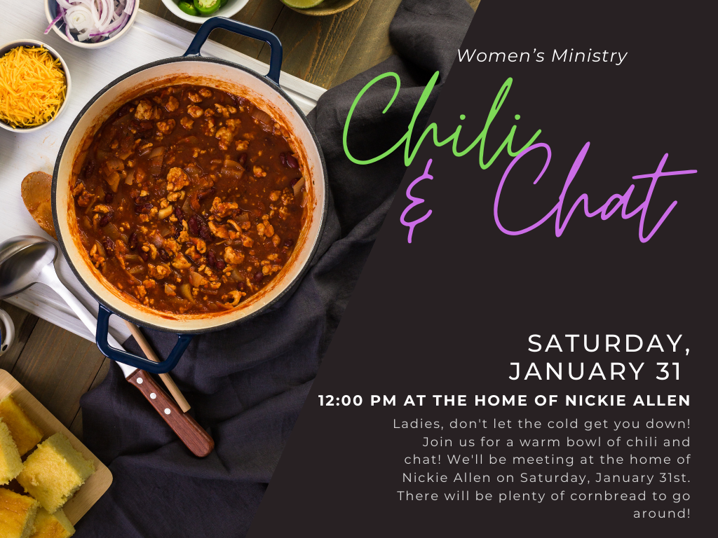 Women's Ministry | Chili & Chat — TRINITY ASSEMBLY OF GOD