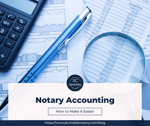 Notary Accounting — JKC MOBILE NOTARY
