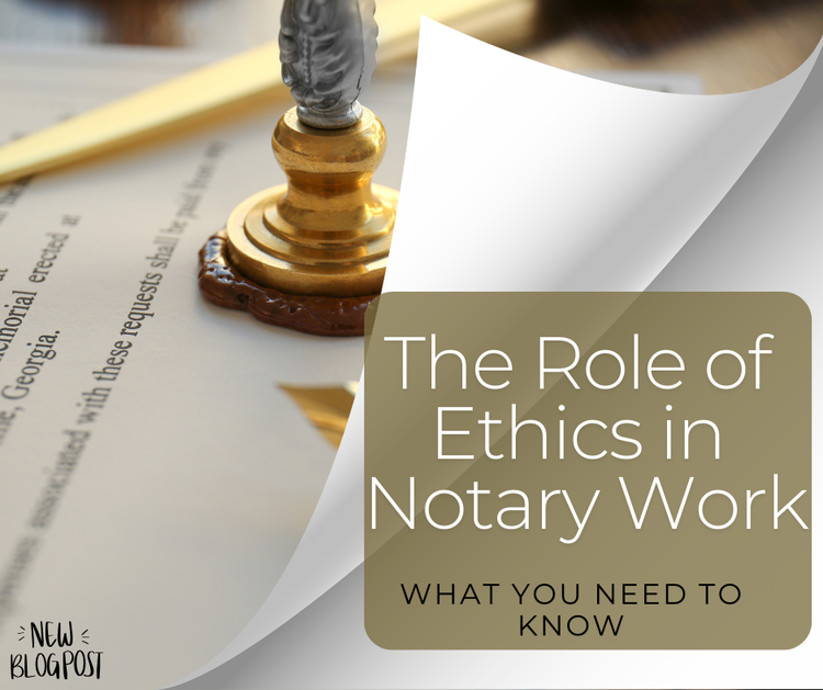 Notary Ethics Guide: Essential Rules for Professional Practice in 2025 ...
