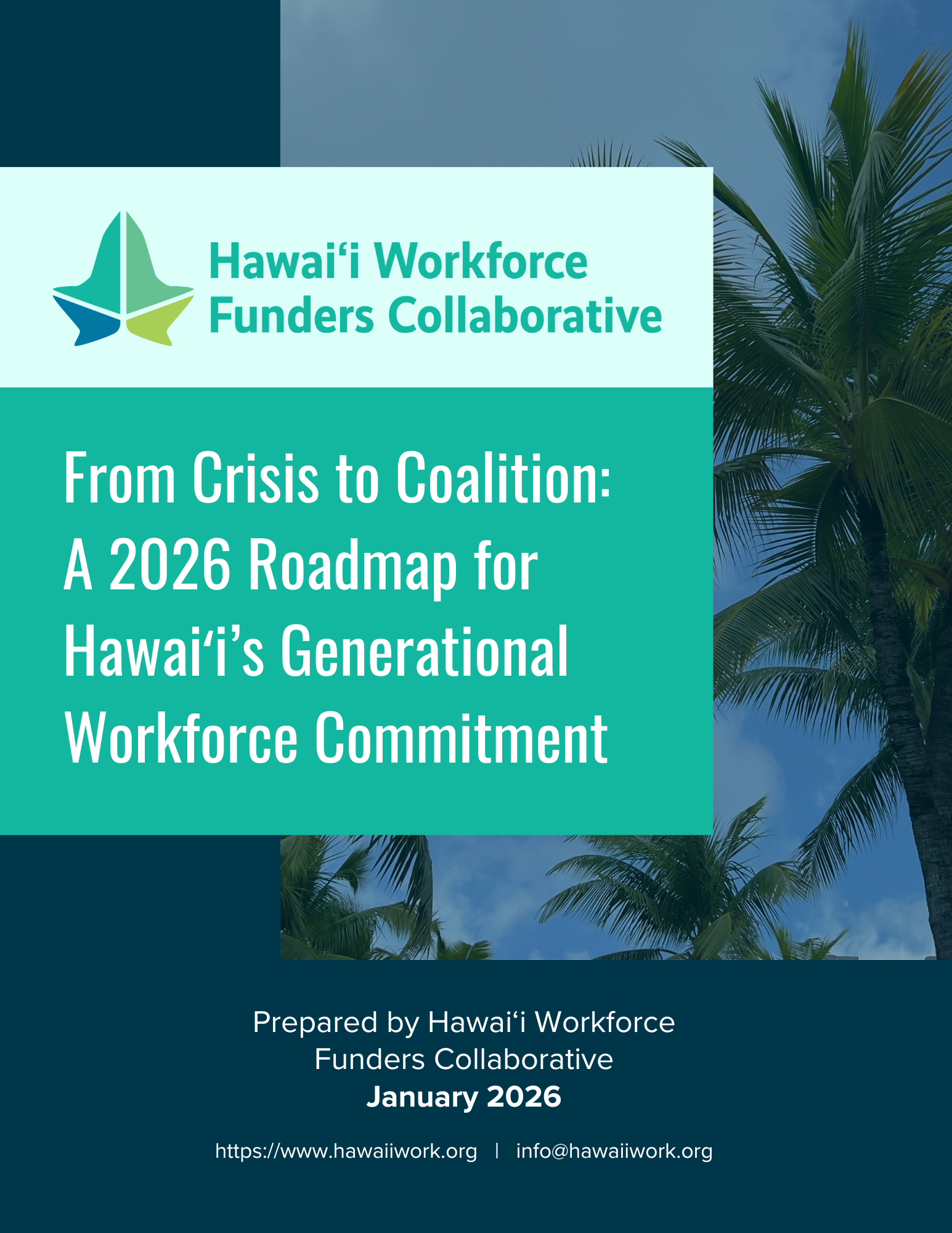 From Crisis to Coalition: A 2026 Roadmap for Hawaiʻi’s Generational ...
