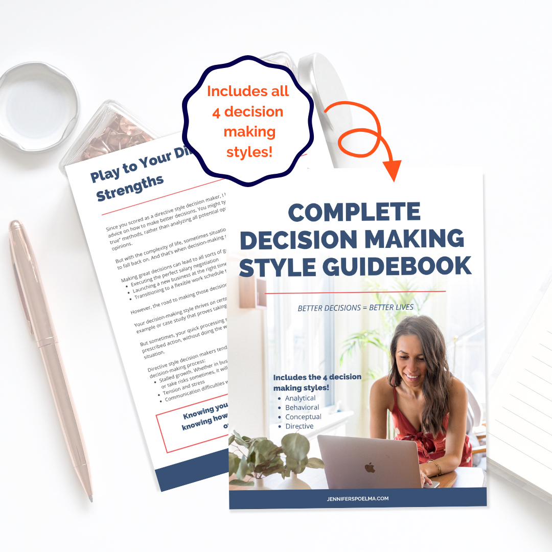 Understanding the 4 Styles of Decision Making (For Your Big Life ...