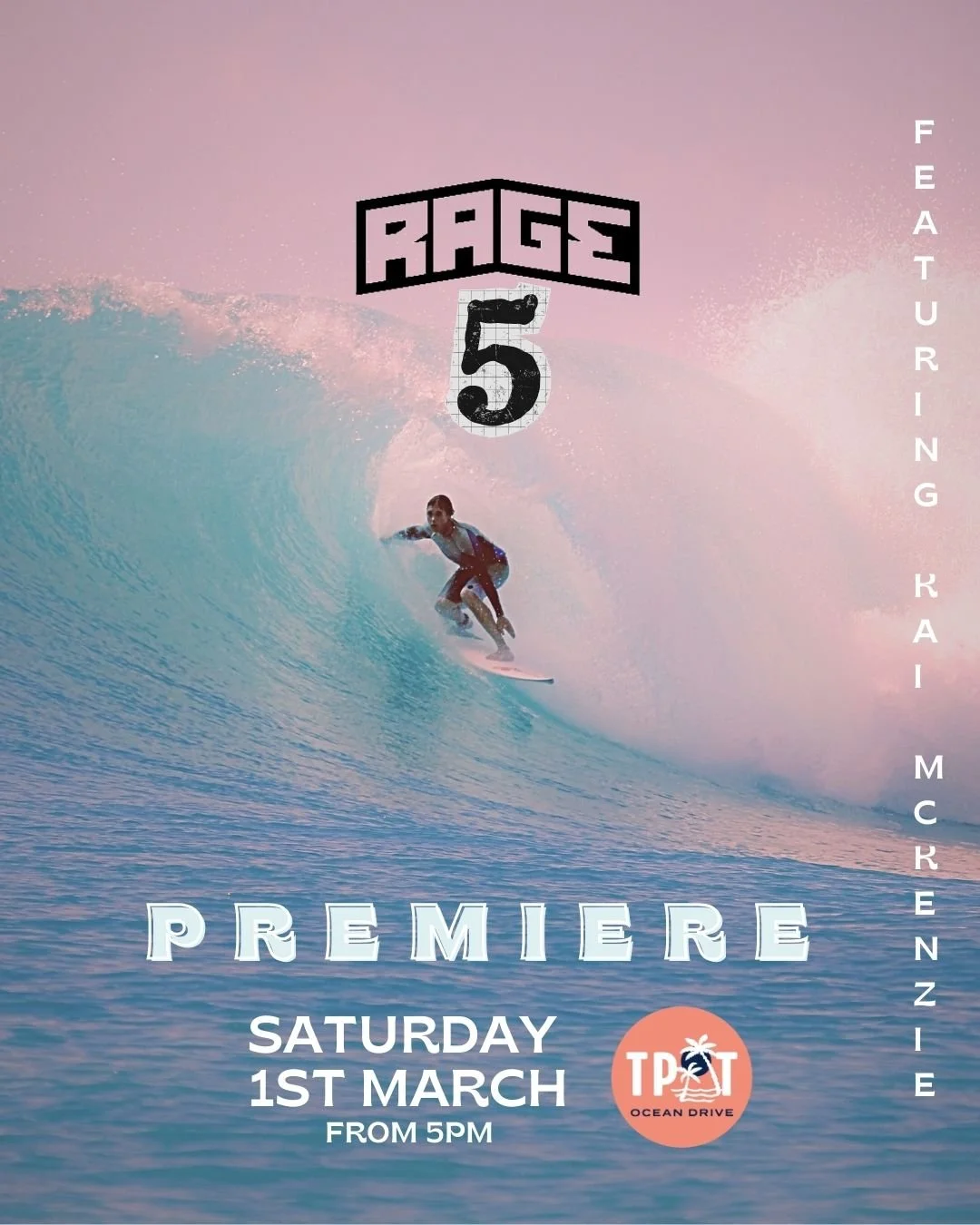 RAGE 5 - Surf film Premiere — Tacking Point Tavern