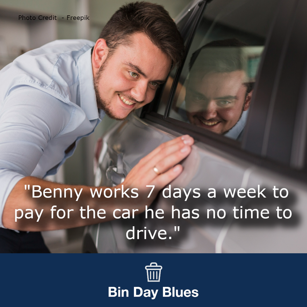 Time is a finite resource — Bin Day Blues