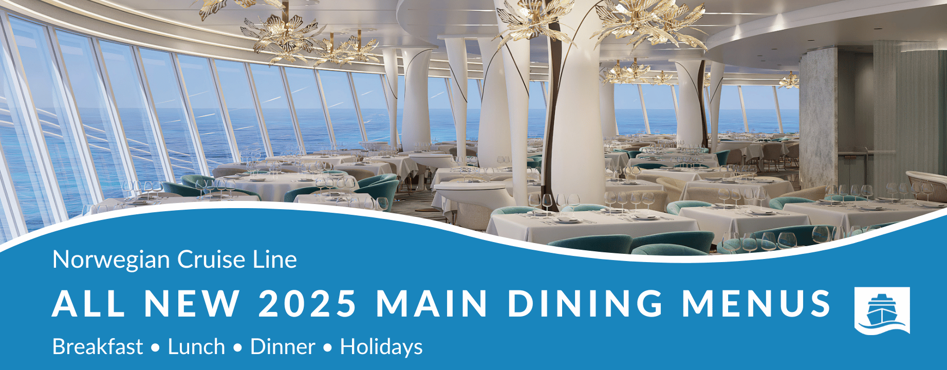 2025 Main Dining Menus for All NCL Ships: New Menus Direct from the ...