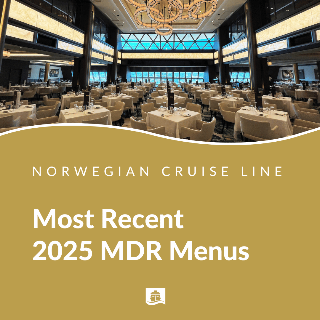2025 Main Dining Menus for All NCL Ships: New Menus Direct from the ...