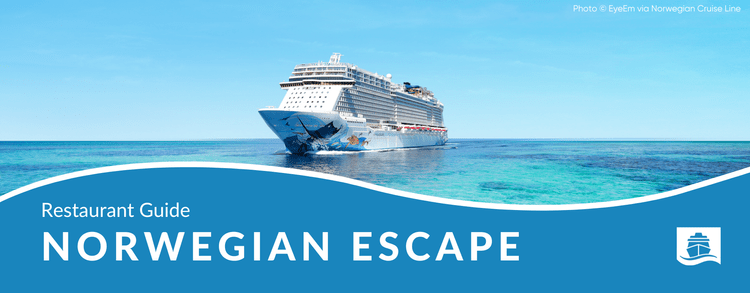 All Menus from Norwegian Escape - Main Dining, Cagney's, Le Bistro ...